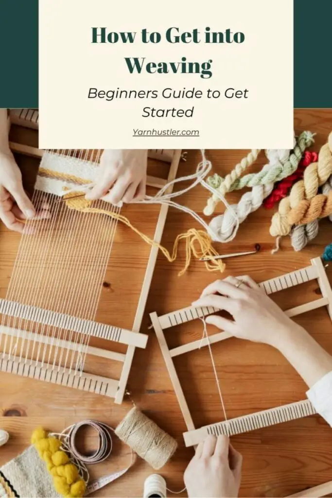 How to Get into Weaving: Beginners Guide to Get Started – Yarnhustler